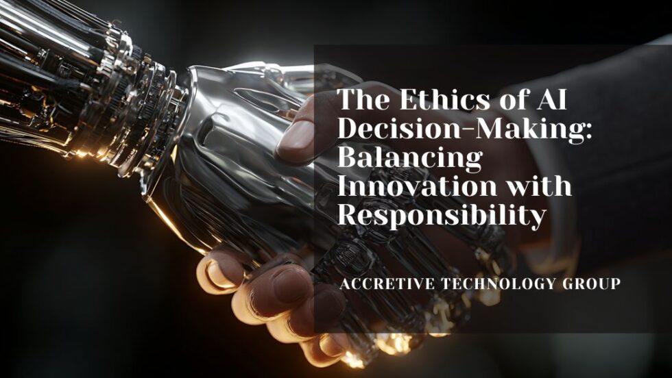 The Ethics of AI Decision-Making: Balancing Innovation with ...